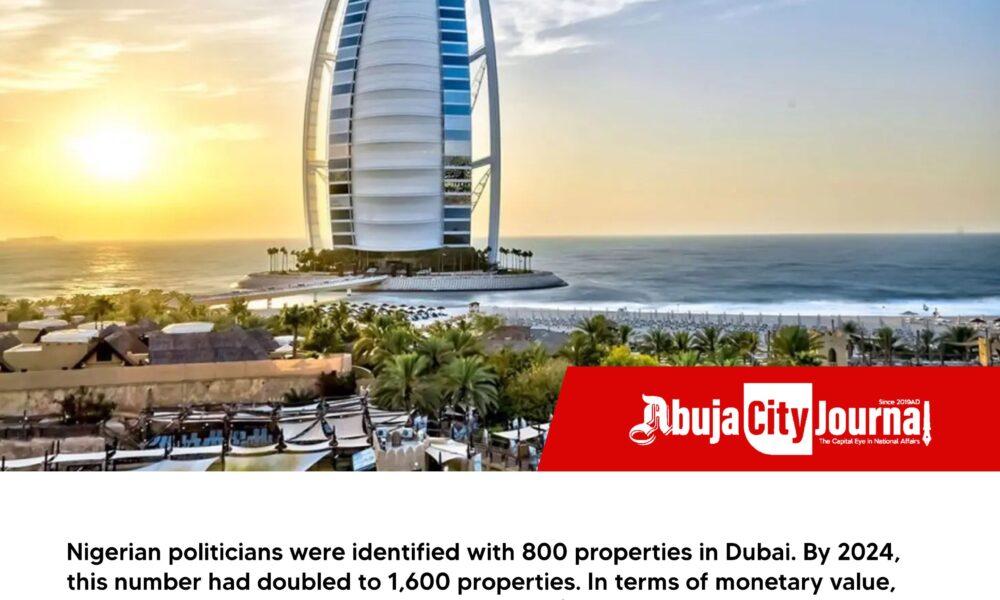 Nigerian Politicians Double Property Holdings in Dubai to 1,600 by 2024 ...
